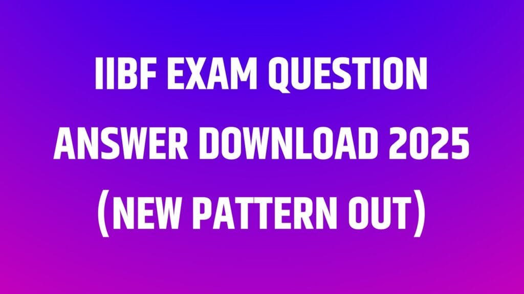 IIBF Exam Question And Answered Pdf Download In Hindi , iibf question ...